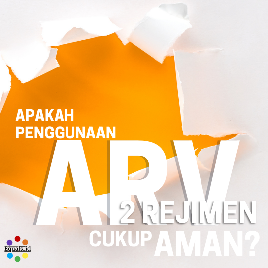 Apakah Penggunaan ARV 2 Rejimen Pada Kasus Resistensi Aman?